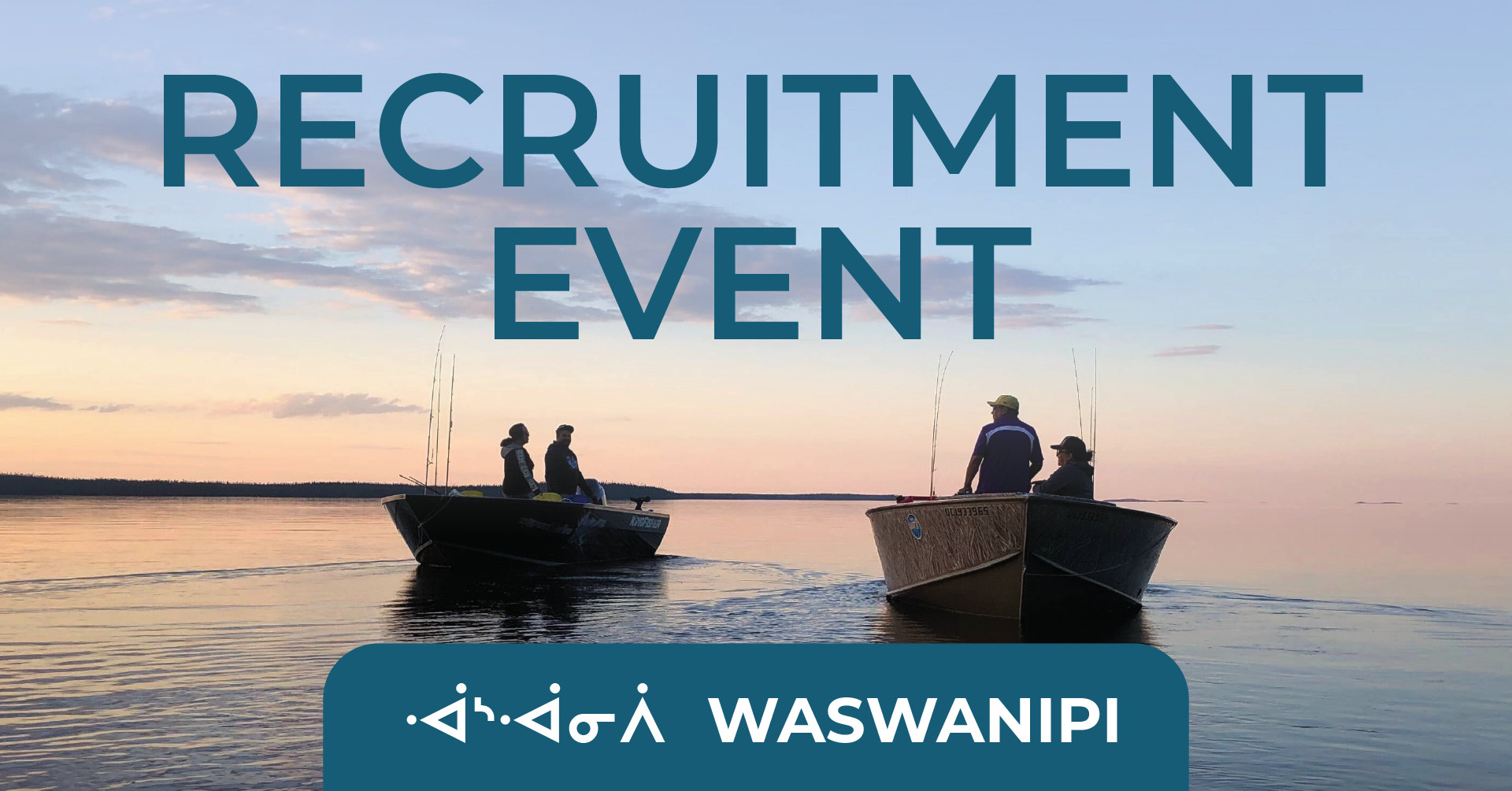 Waswanipi Recruiting Event 2025 | Cree Health